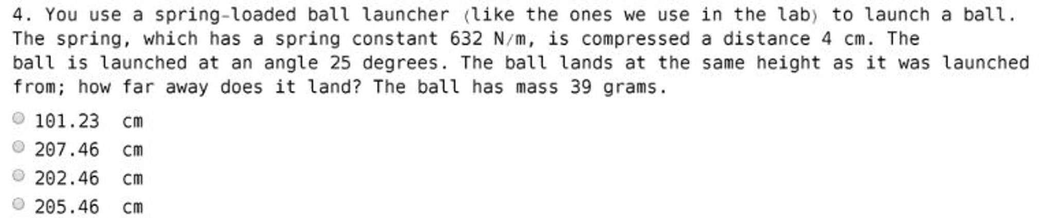 Solved You use a spring-loaded ball launcher (like the ones | Chegg.com