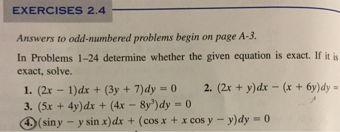 Solved EXERCISES 2.4 Answer to odd-numbered problems begin | Chegg.com