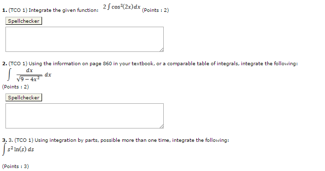 Solved Integrate the given function: 2 Integral cos^2(2x)dx | Chegg.com