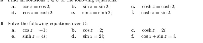 Solved cosz cos 2; cos z = cosh 2; sin zsin 2 sin 2 = sinh | Chegg.com
