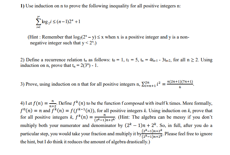 Solved 1) Use induction on n to prove the following | Chegg.com