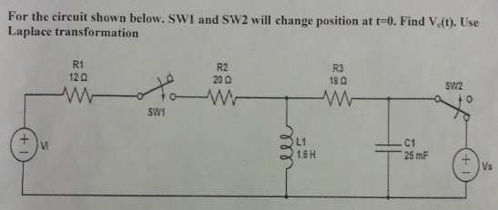 Solved For the circuit shown below. SW1 and SW2 will change | Chegg.com