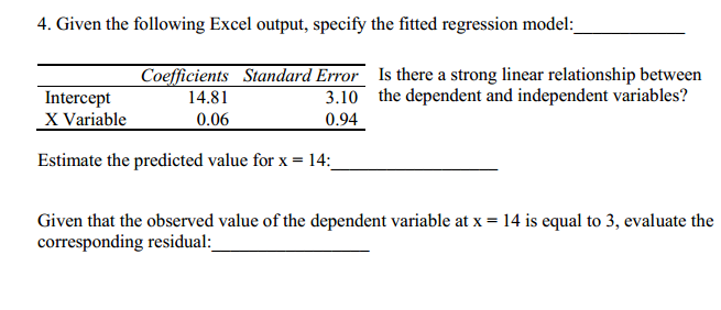 4. Given the following Excel output, specify the | Chegg.com