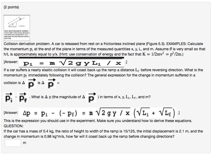 Solved (2 points) Collision derivation problem. A car is | Chegg.com