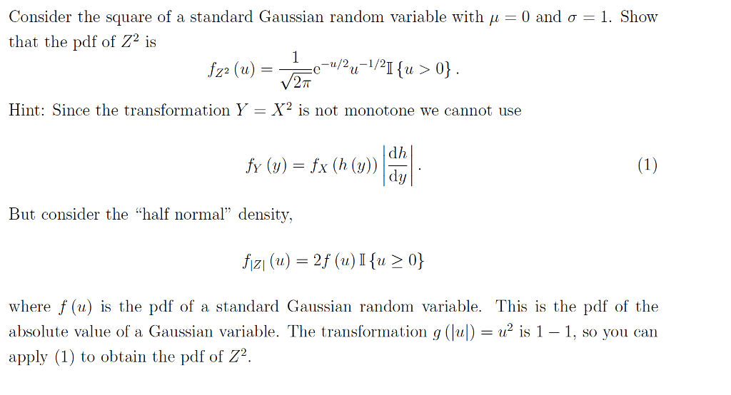 Solved Consider the square of a standard Gaussian random | Chegg.com