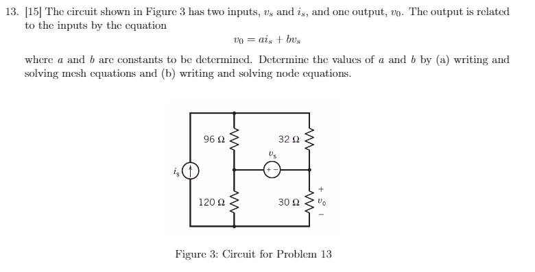 Solved |15| The circuit shown in Figure 3 has two inputs, | Chegg.com