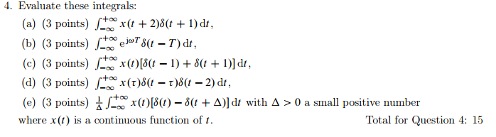 Solved Evaluate these integrals: integral_-infinity^+ | Chegg.com