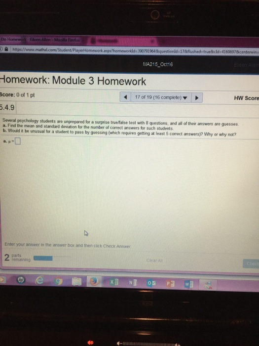 Solved Several psychology students are unprepared for a | Chegg.com