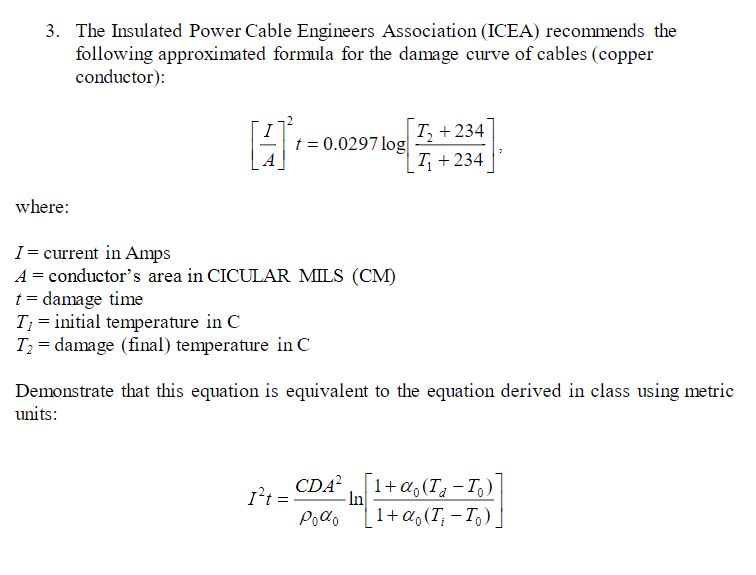 Solved 3. The Insulated Power Cable Engineers Association | Chegg.com