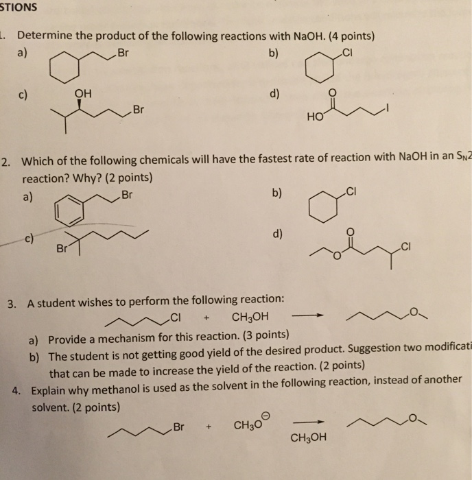 Solved Determine The Product Of The Following Reactions With