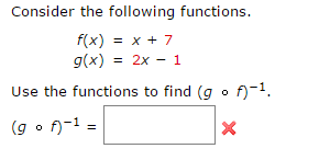 Solved Consider the following functions. f(x) = x + 7 g(x) = | Chegg.com