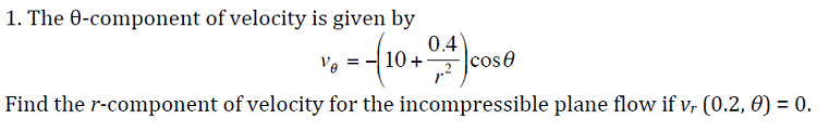 Solved The theta - component of velocity is given by Find | Chegg.com