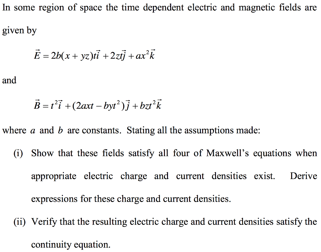 Solved In some region of space the time dependent electric | Chegg.com
