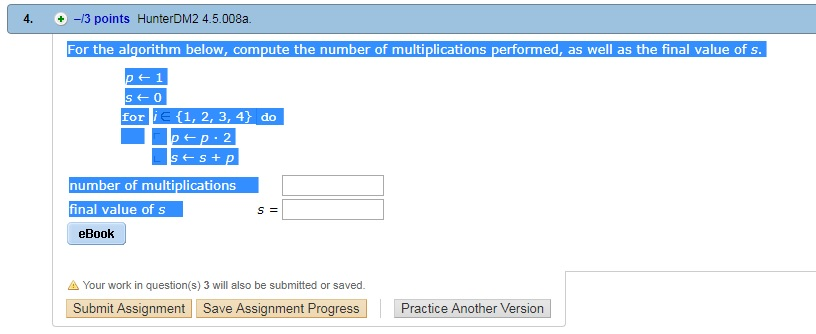 Solved 4. +-/3 points HunterDM2 4.5·008a For the algorithm | Chegg.com