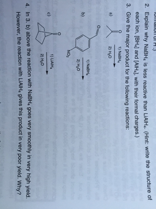 Solved Explain why NaBH_4 is less reactive than LiAlH_4. | Chegg.com
