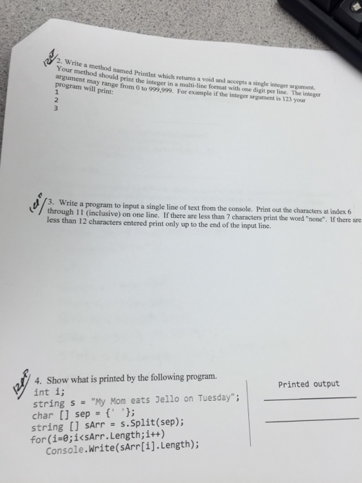 Solved 2. Write a Method named PrintInt which returns a void | Chegg.com Solved 2. Write a Method named PrintInt which returns a void | Chegg.com