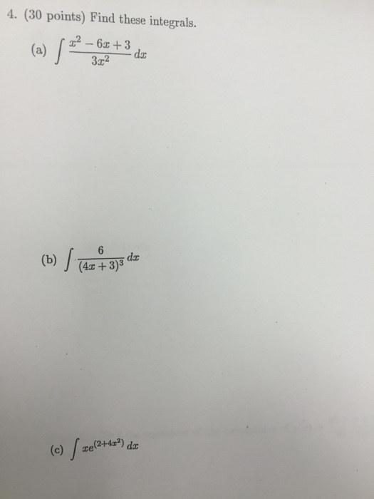 Solved Find these integrals. Integral x^2 - 6x + 3/3x^2 dx | Chegg.com
