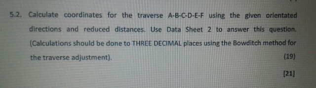 Solved 5.2. Calculate coordinates for the traverse | Chegg.com