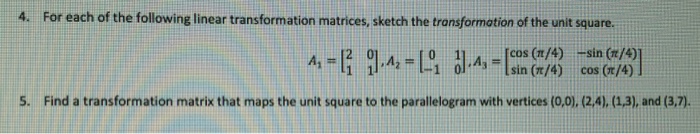 Solved For each of the following linear transformation | Chegg.com