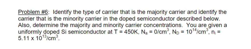 Solved Problem #6: Identify the type of carrier that is the | Chegg.com Solved Problem #6: Identify the type of carrier that is the | Chegg.com