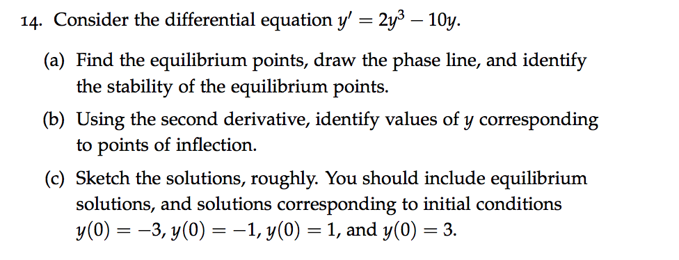 Solved 14. Consider the differential equation y 2y3 -10y (a) | Chegg.com