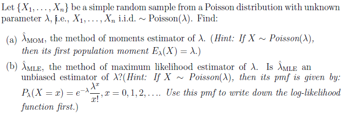Solved Let {X1,..., Xn^ be a simple random sample from a | Chegg.com
