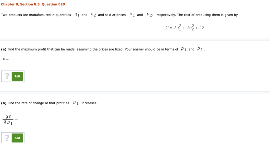 Solved Chapter 8, Section 8.5, Question 020 Two products are | Chegg.com