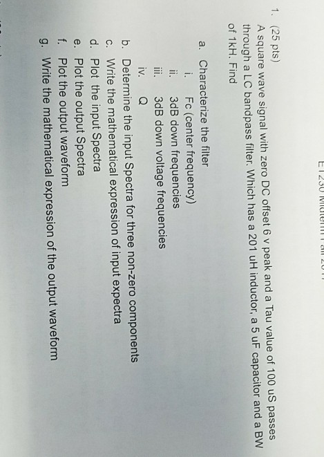 Solved 1. (25 pts) A square wave signal with zero DC offset | Chegg.com