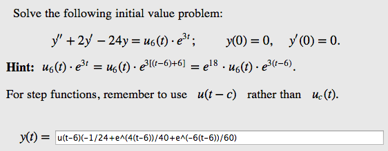 Solved Solve the following initial value problem: Hint: For | Chegg.com