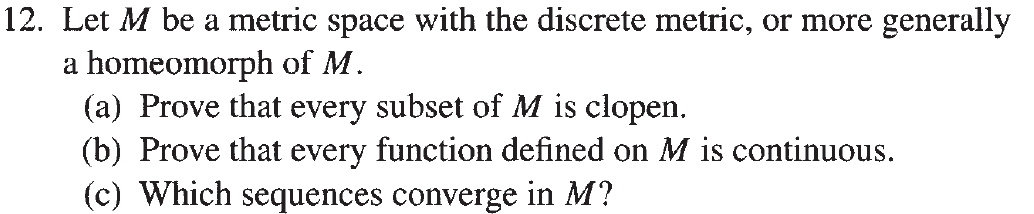 Solved Let M be a metric space with the discrete metric, or | Chegg.com