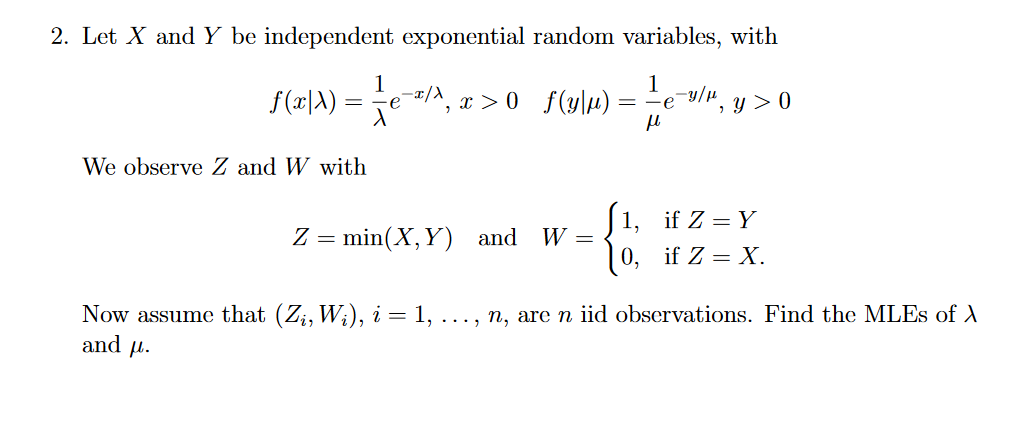 Solved Let X And Y Be Independent Exponential Random