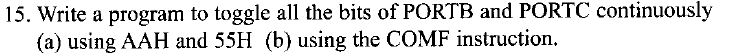 Solved 12. Write a program to get 8-bit data from PORTD and | Chegg.com