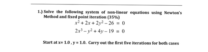 Solved Solve the following system of non-linear equations | Chegg.com