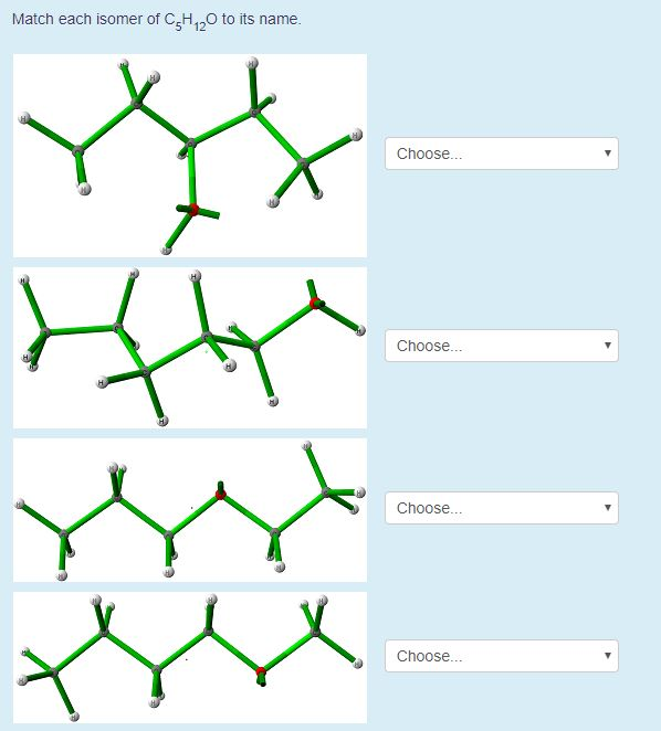 Solved Match each isomer of CH12 to it name レ Choose Choose. | Chegg.com