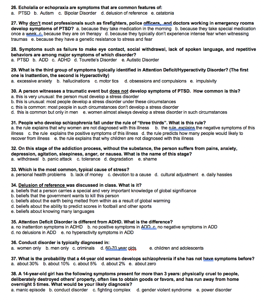 Solved 26. Echolalia or echopraxia are symptoms that are | Chegg.com