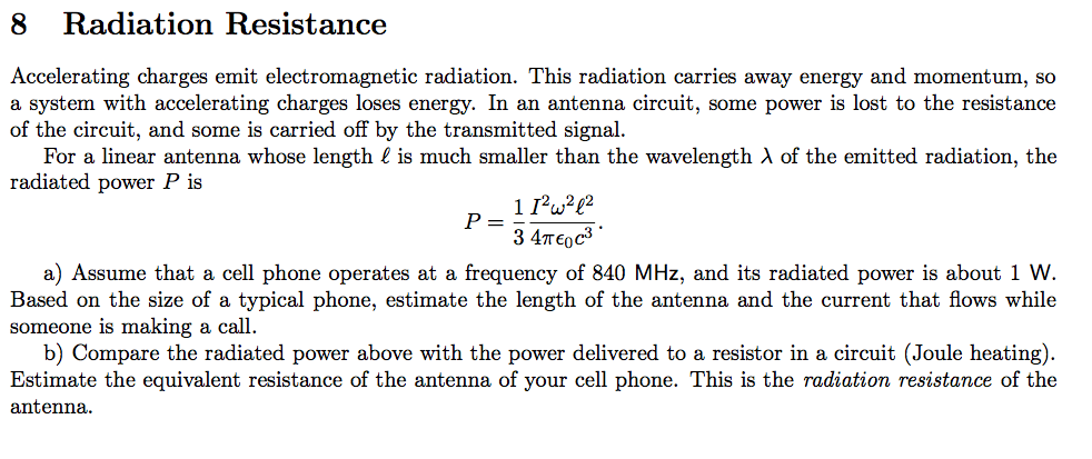 Accelerating charges emit electromagnetic radiation. | Chegg.com