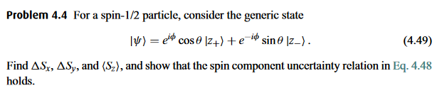 Solved Problem 4.4 For a spin-1/2 particle, consider the | Chegg.com