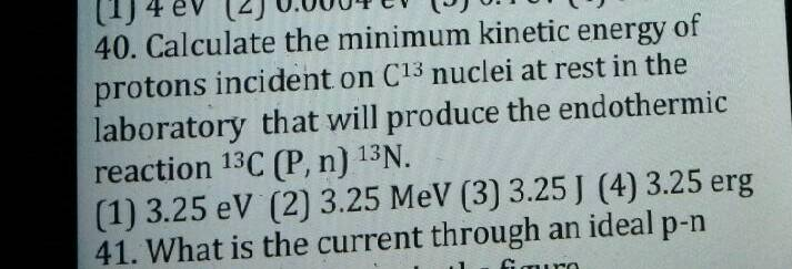 Solved 40. Calculate the minimum kinetic energy of protons | Chegg.com