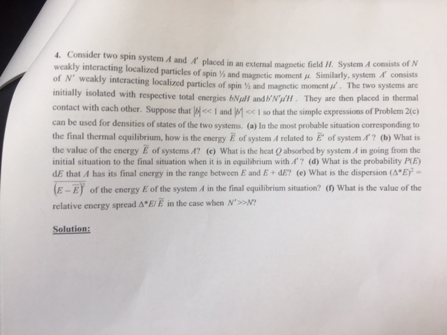Solved 4. Consider two spin system A and A' placed in an | Chegg.com