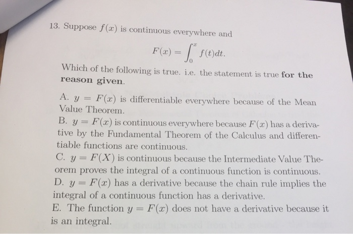 Solved Suppose f(x) is continuous everywhere and F(x) = | Chegg.com