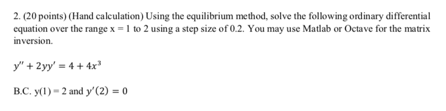2. (20 points) (Hand calculation) Using the | Chegg.com