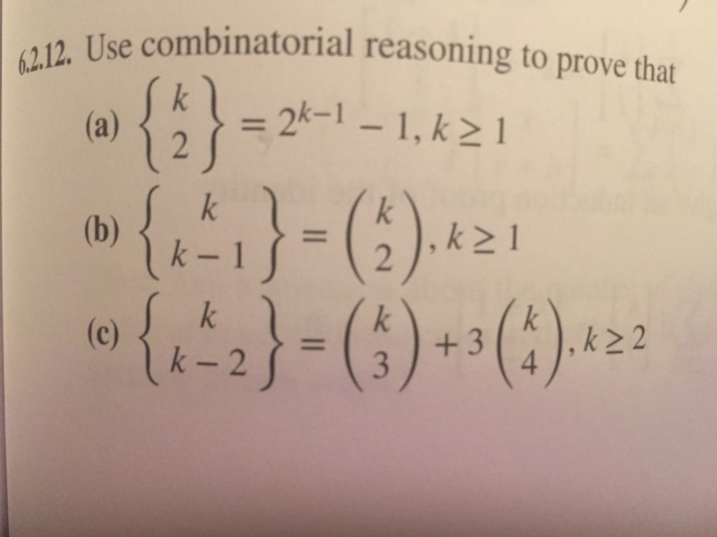 Use combinatorial reasoning to prove that , k 21 | Chegg.com