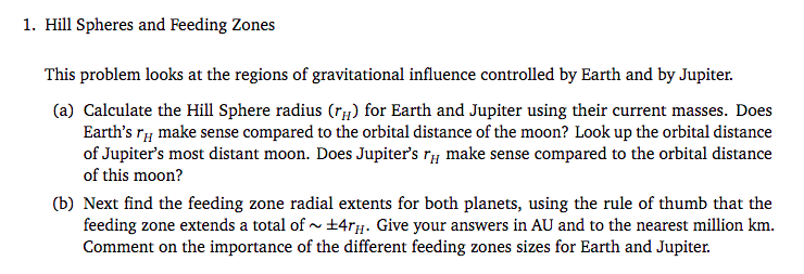 Solved 1. Hill Spheres and Feeding Zones This problem looks | Chegg.com