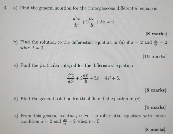 Solved 3. a) Find the general solution for the homogeneous | Chegg.com
