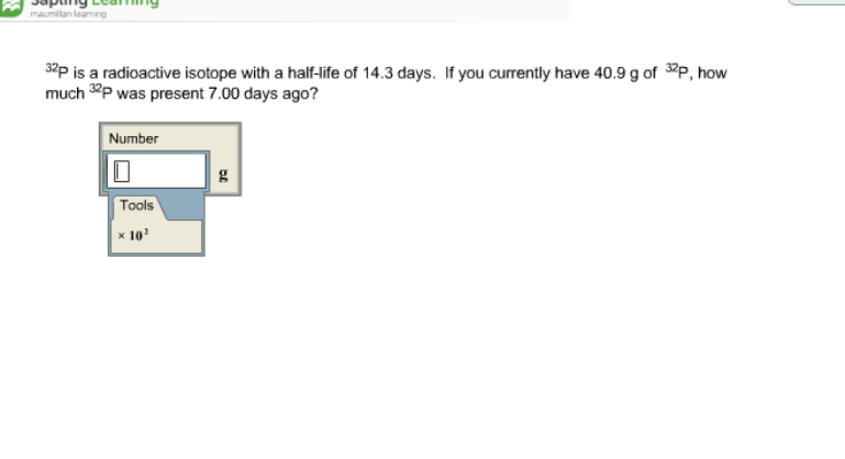 Solved ^32P is a radioactive isotope with a half-life of | Chegg.com