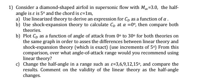 Solved 1) Consider a diamond-shaped airfoil in supersonic | Chegg.com