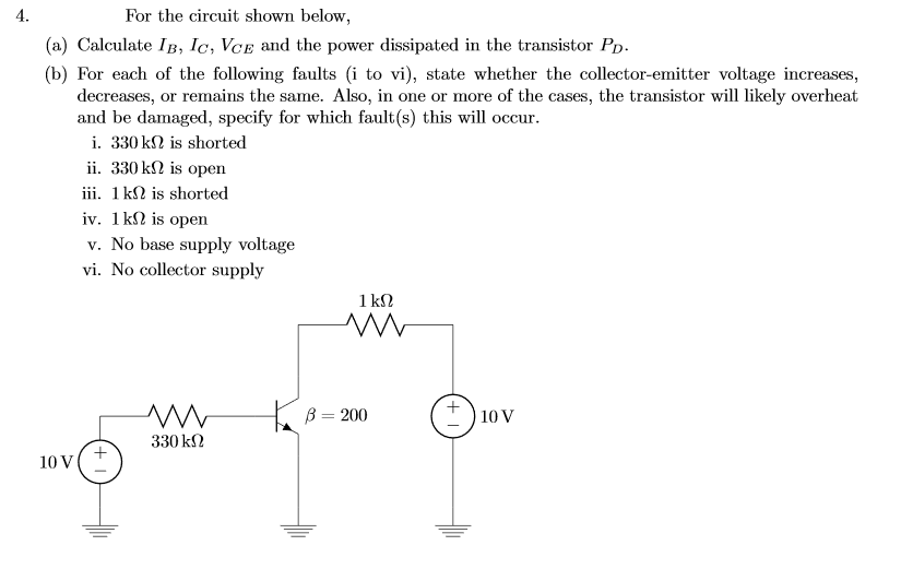 Solved For the circuit shown below, (a) Calculate IB, Ic, | Chegg.com