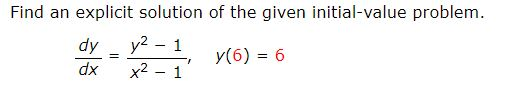 Solved Find An Explicit Solution Of The Given Initial Value