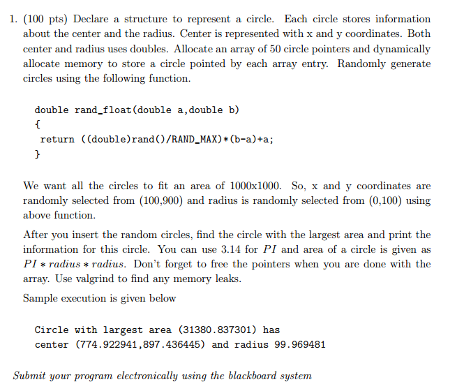 Solved Declare a structure to represent a circle. Each | Chegg.com