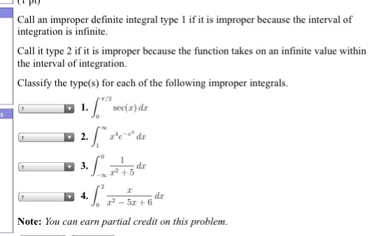 Solved Call an improper definite integral type 1 if it is | Chegg.com